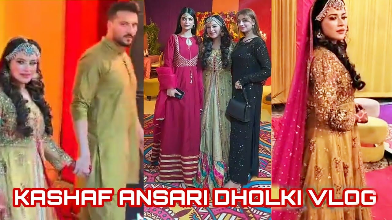 Kashaf ansari grand dholki Vlog - kashaf ansari wedding - YouTube