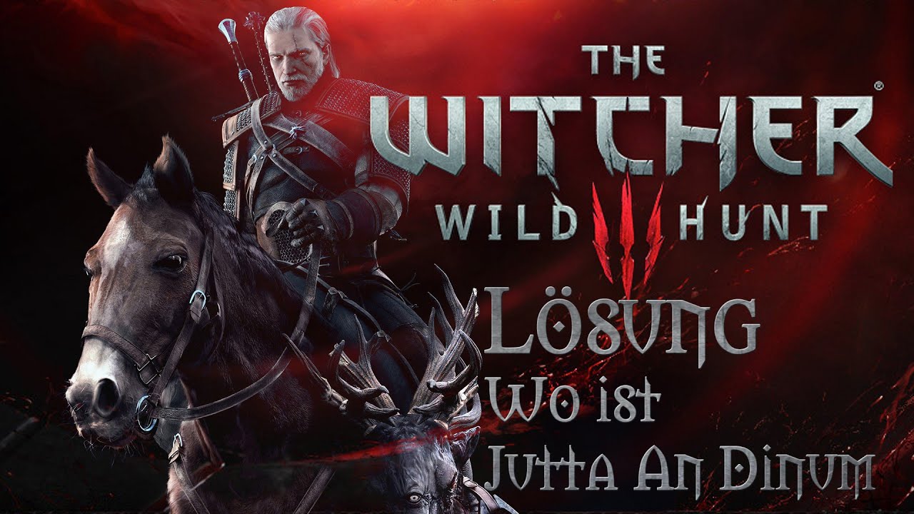 Let's Play The Witcher 3 Wild Hunt diechilligengamer Guide - Wo ist ...