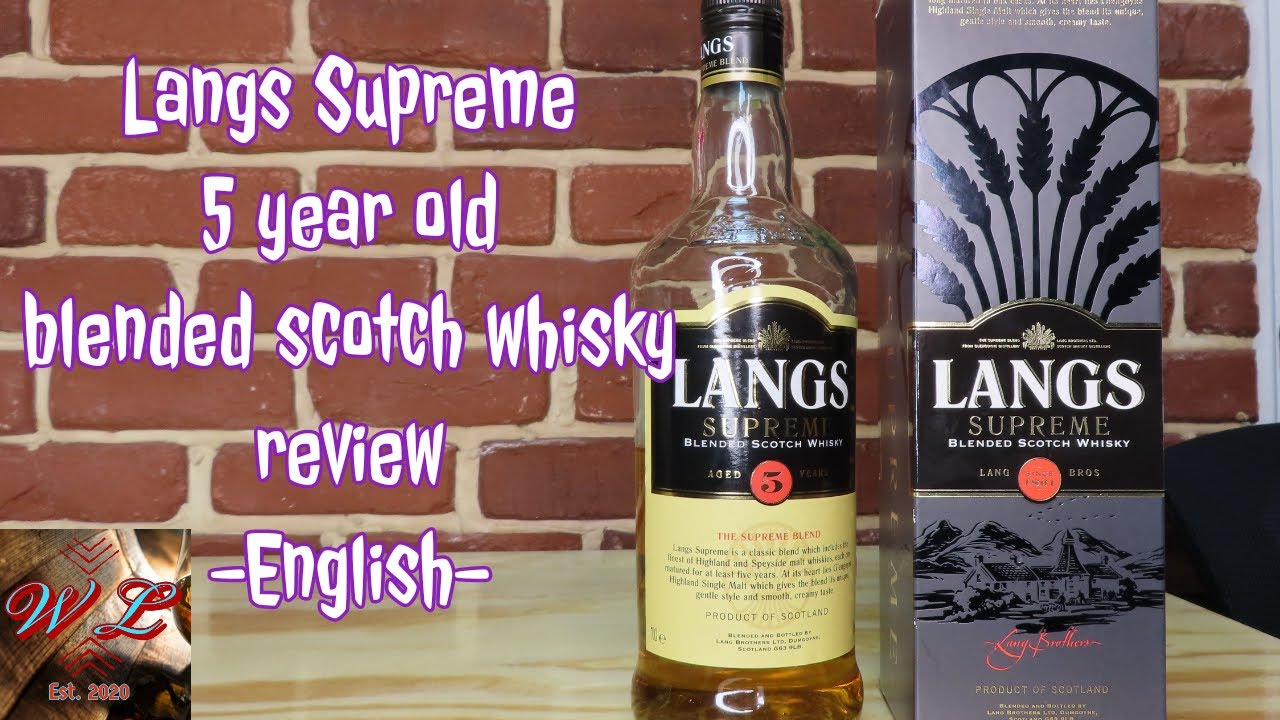 Langs Supreme 5 year old - english review #76 ep.198 - blended scotch ...