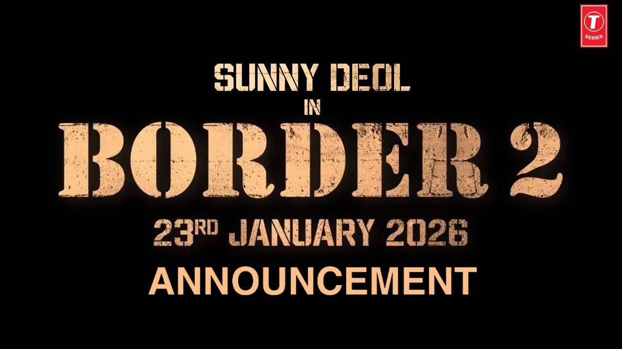 Border 2 | Release Date Announcement | Sunny Deol , Ayushmann K | JP ...