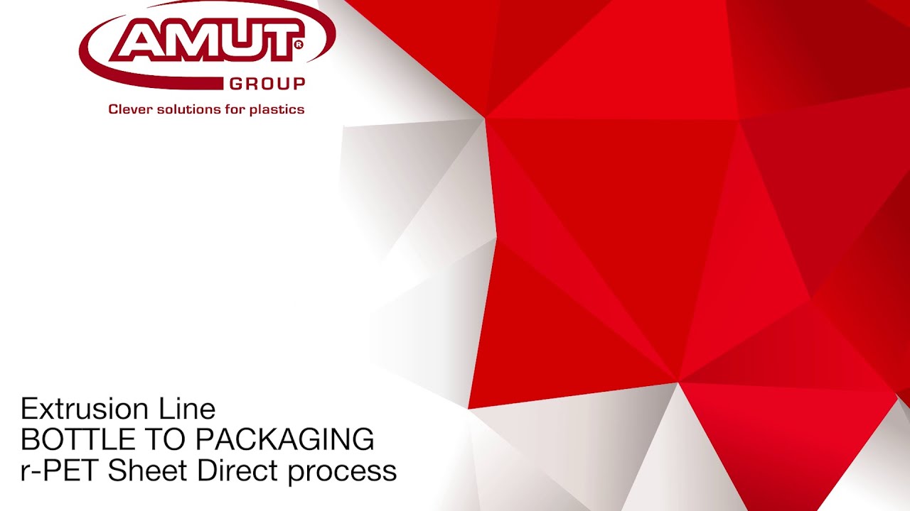 rPET SHEET EXTRUSION LINE – BOTTLE TO PACKAGING - YouTube