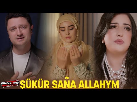 BATYR MEREDOW & AKGOZEL MASHADOWA - ŞÜKÜR SAŇA ALLAHYM (Official Music Video 2026)