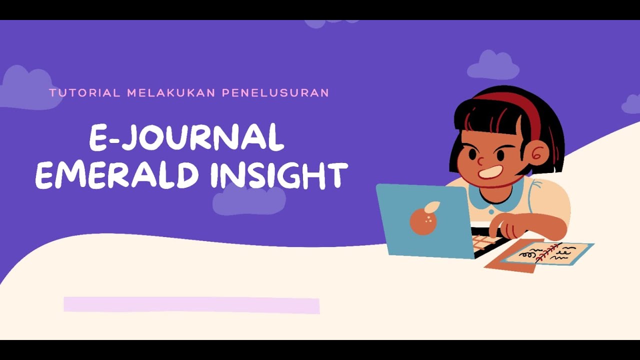 Tutorial E-Journal Emerald Insight - YouTube