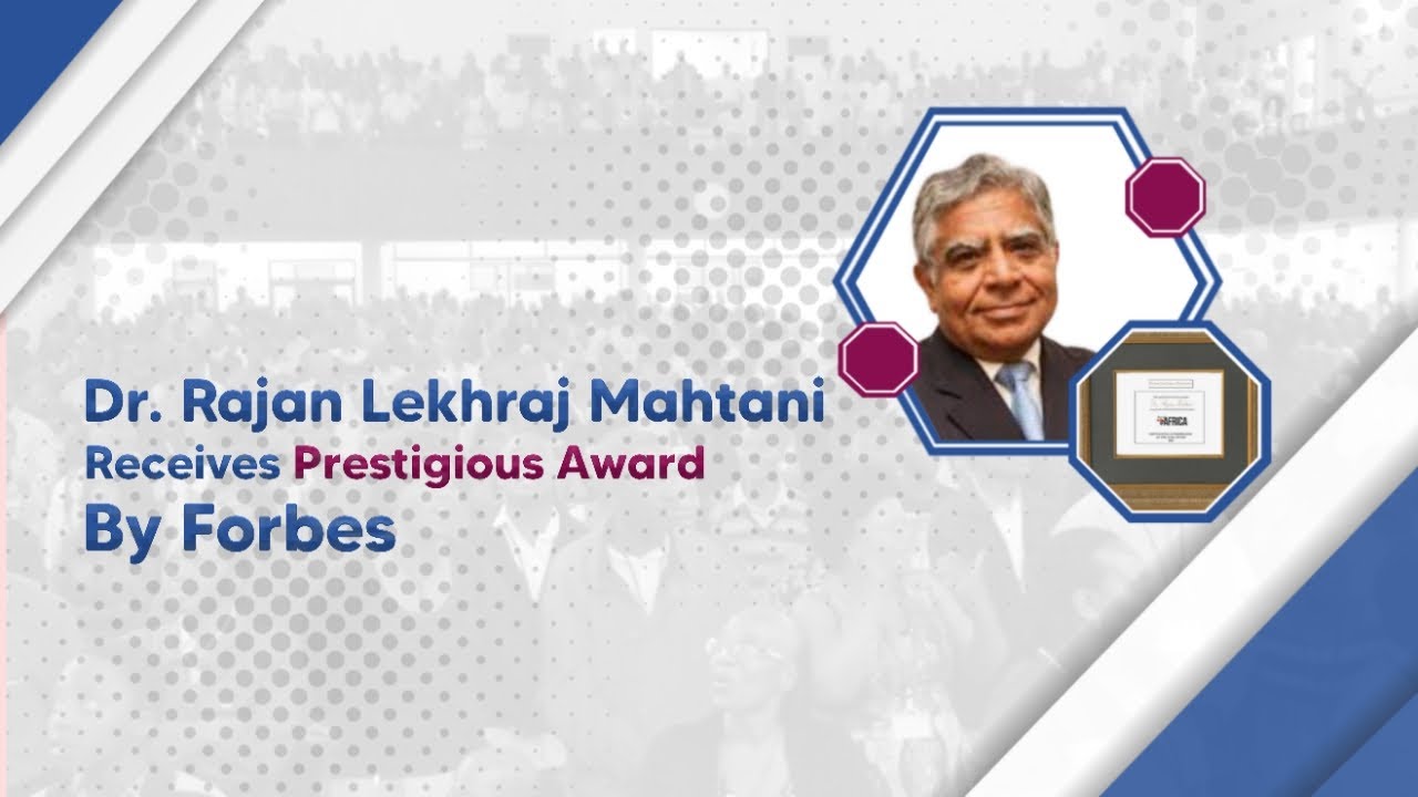 Dr. Rajan Lekhraj Mahtani Receives Corporate Award By Forbes