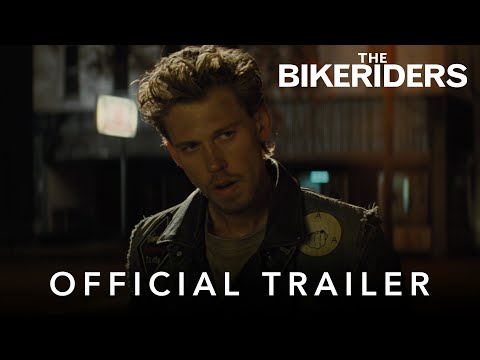 The Bikeriders | Official Trailer | In Cinemas Soon