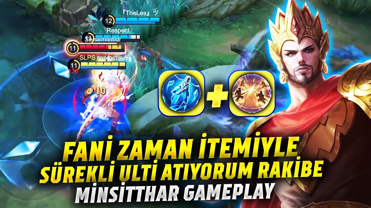 FANİ ZAMAN İTEMİYLE SÜREKLİ ULTİ ATIYORUM RAKİBE | MİNSİTTHAR GAMEPLAY ...