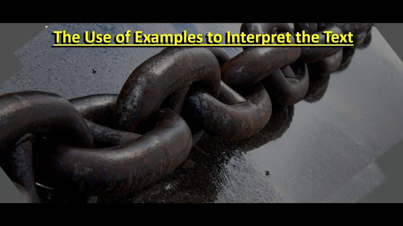 Lesson #3: The Use of Examples to Interpret the Text - YouTube