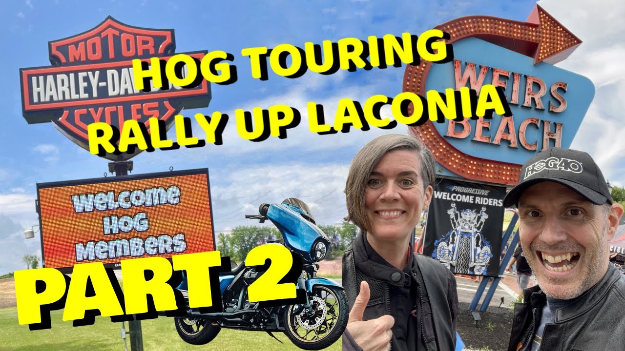 HOG Rally Up to Laconia - Part II - YouTube