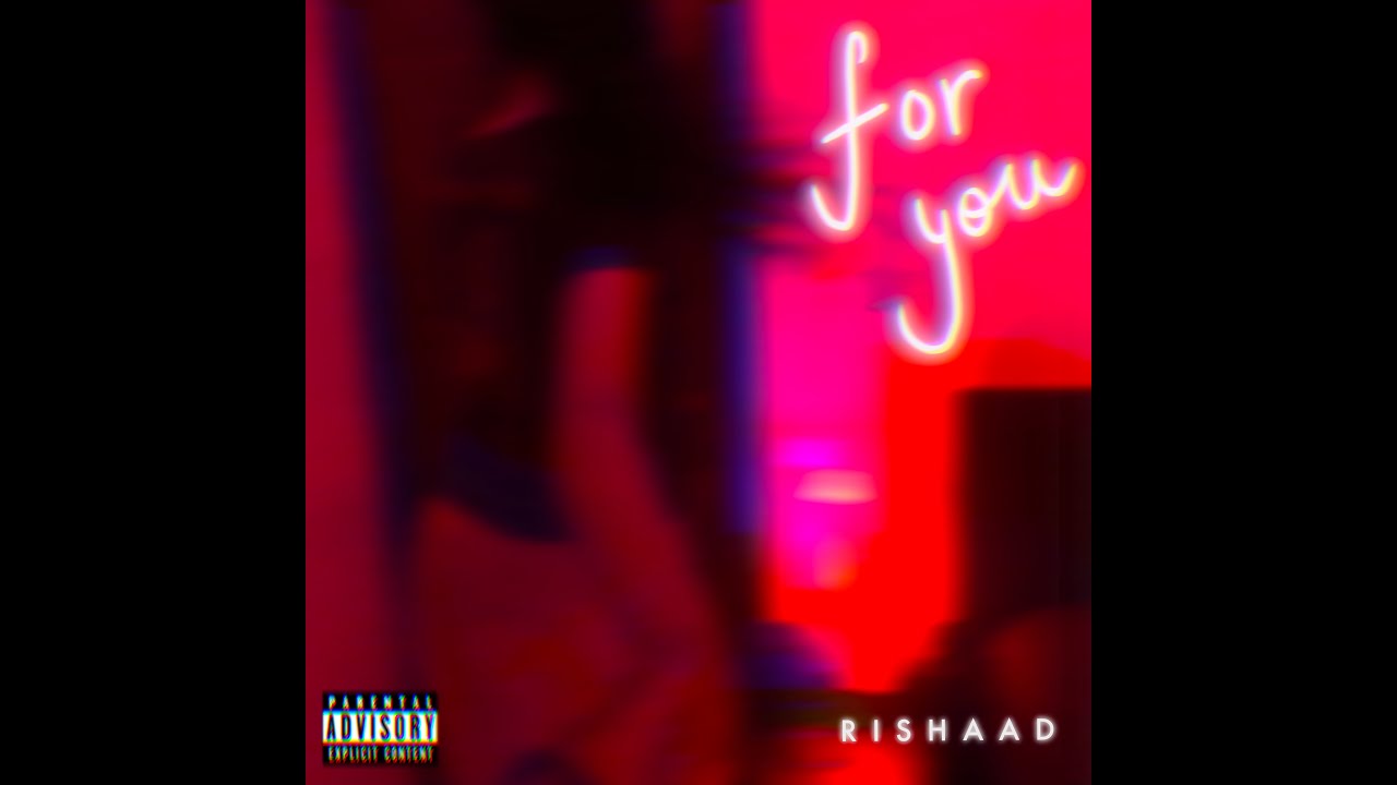 Rishaad - For You - YouTube