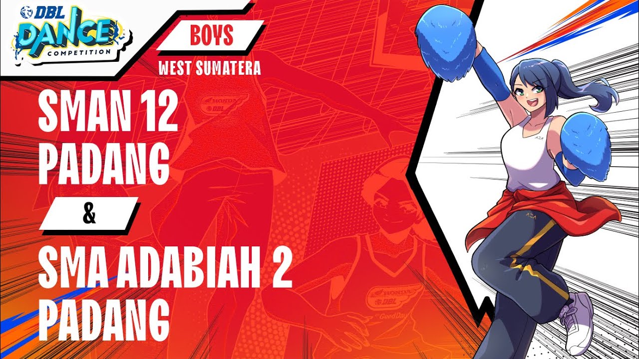 DBL DANCE | SMAN 12 PADANG & SMA ADABIAH 2 PADANG - YouTube