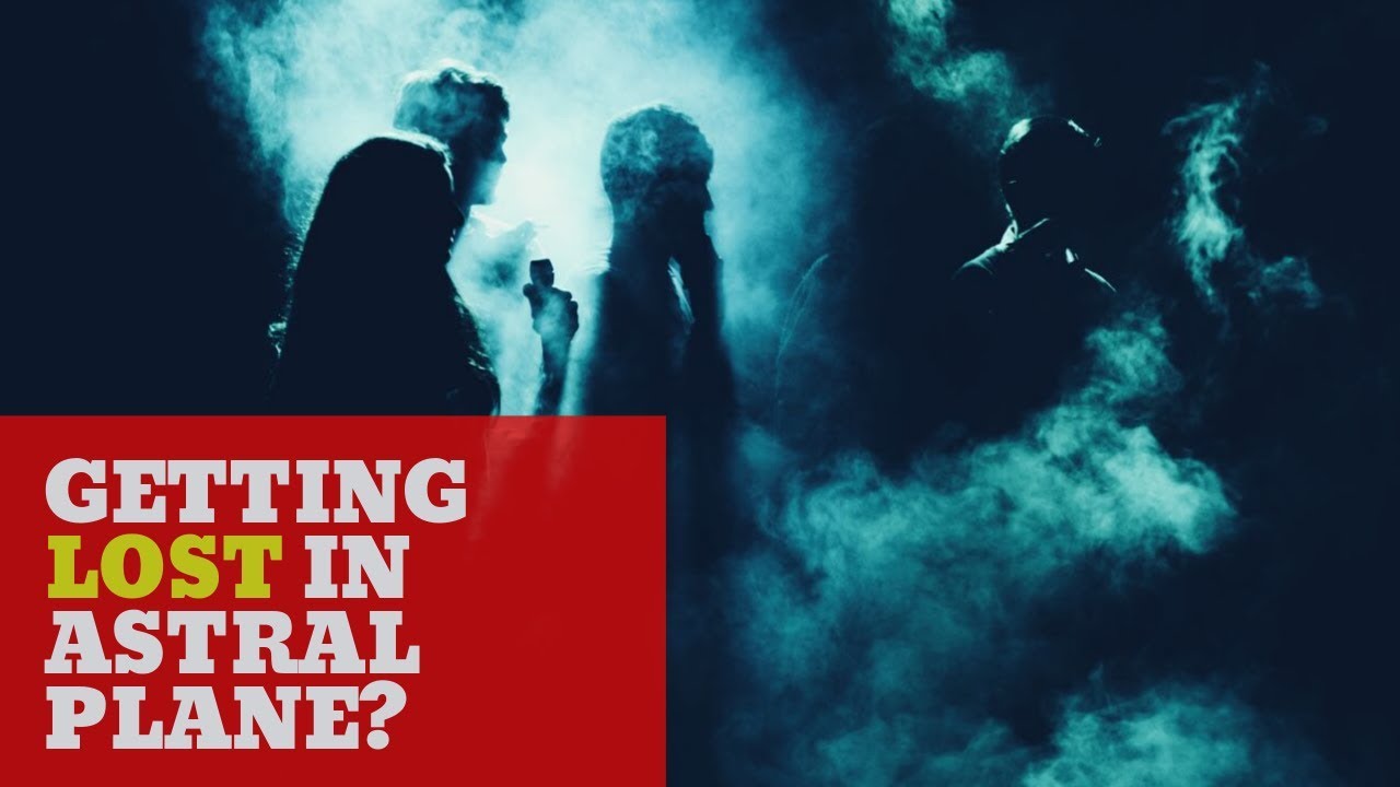 Astral projection-is it dangerous?And how to protect yourself while ...