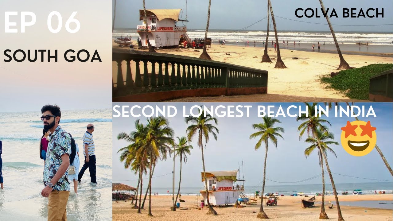 SOUTH GOA | COLVA BEACH | SECOND LONGEST BEACH IN INDIA | EP-06 | ADNAN ...