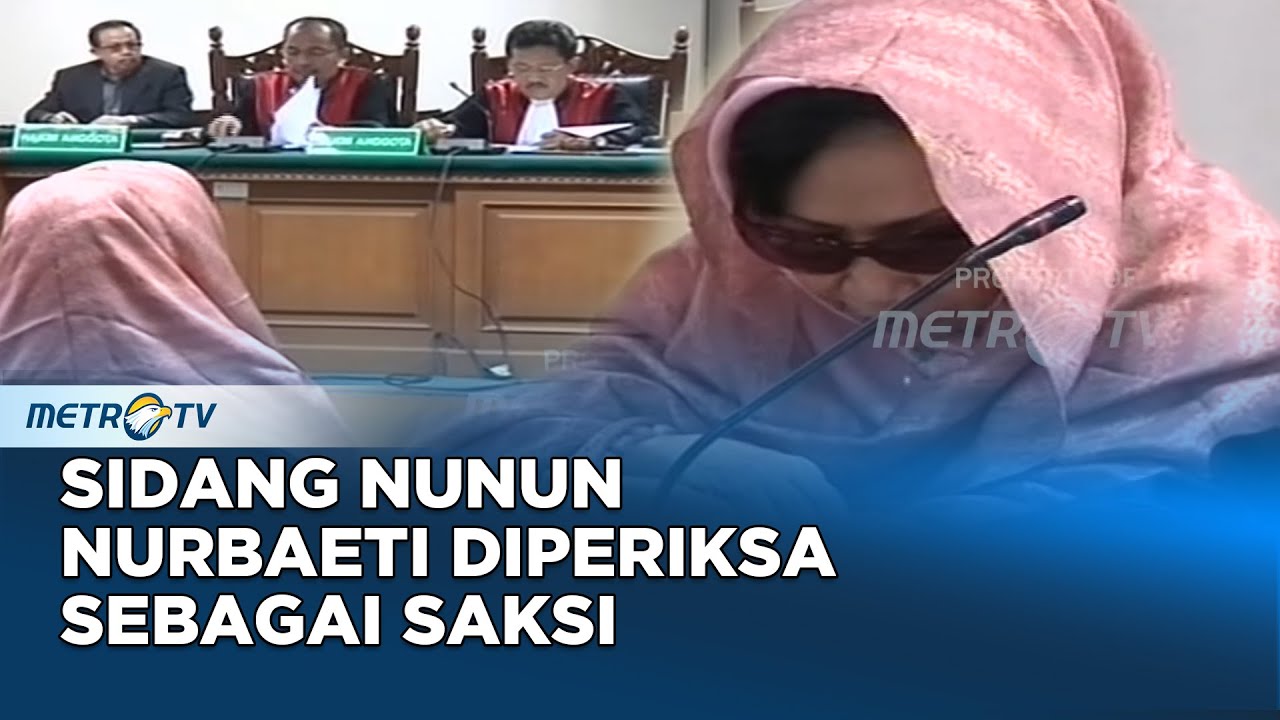 Sidang Nunun Nurbaeti Pemeriksaaan Sebagai Saksi Dok. 2012 - YouTube