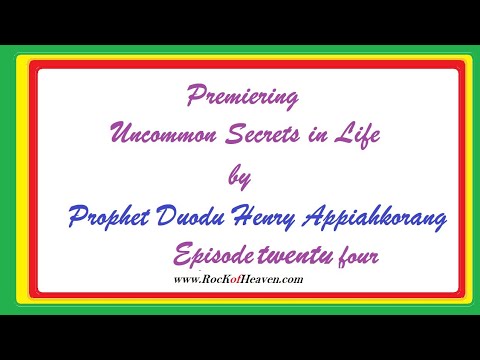 Uncommon Secrets in Life - 24 (Unveiling the Works of Darkness and ...