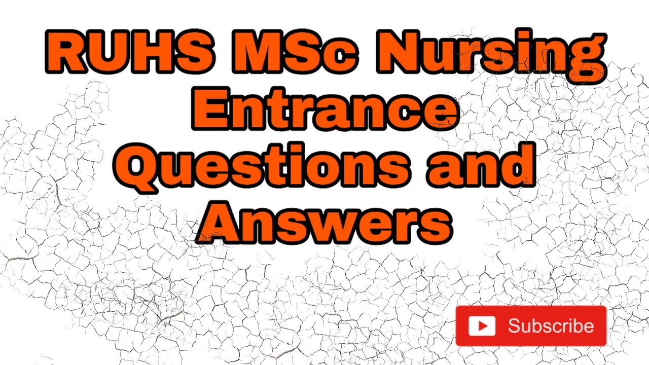 RUHS MSc Nursing Entrance Questions and Answers - 60 Questions - YouTube