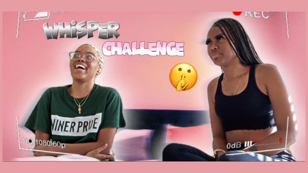 Whisper Challenge| Shhhhh! - YouTube