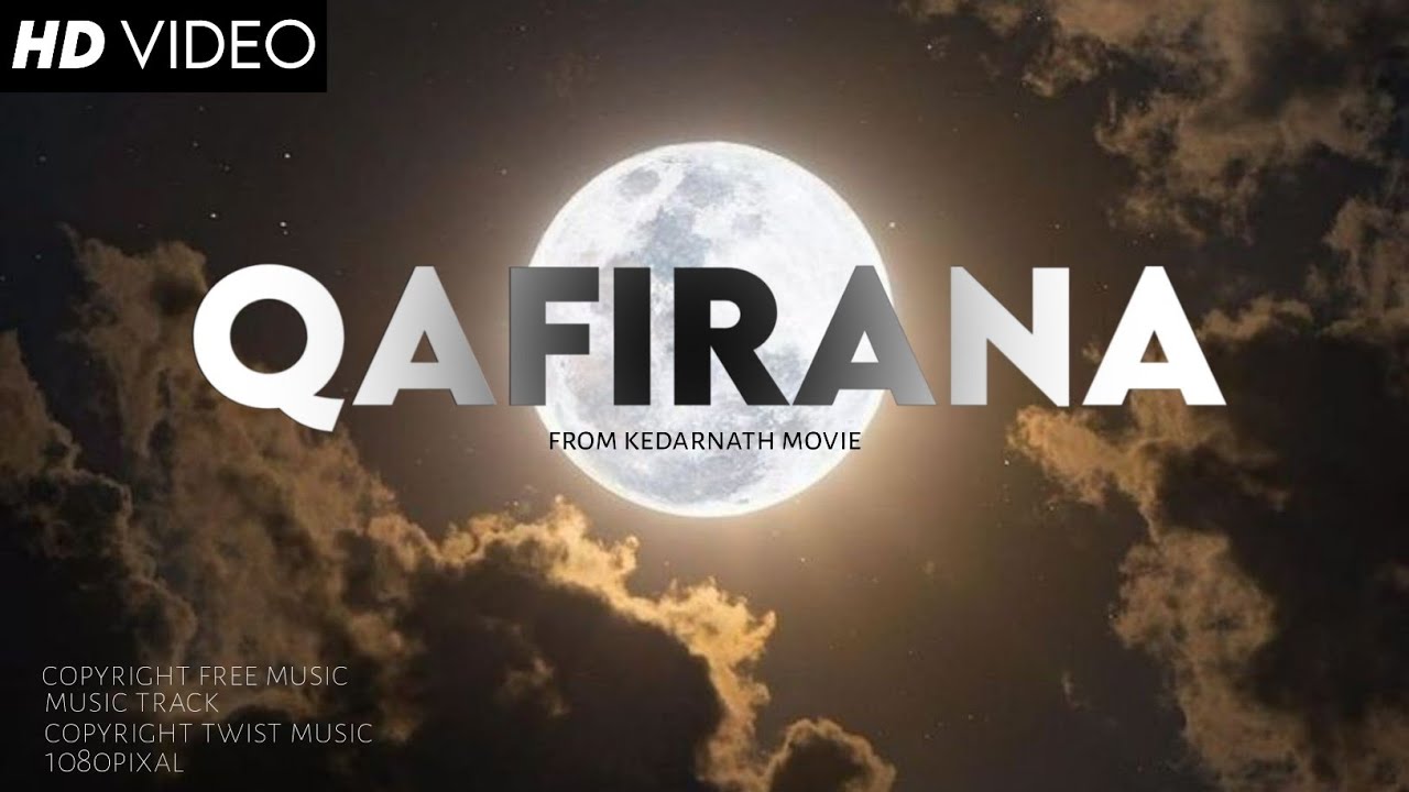 Qafirana from kedarnath | only Music track | copyright free ...