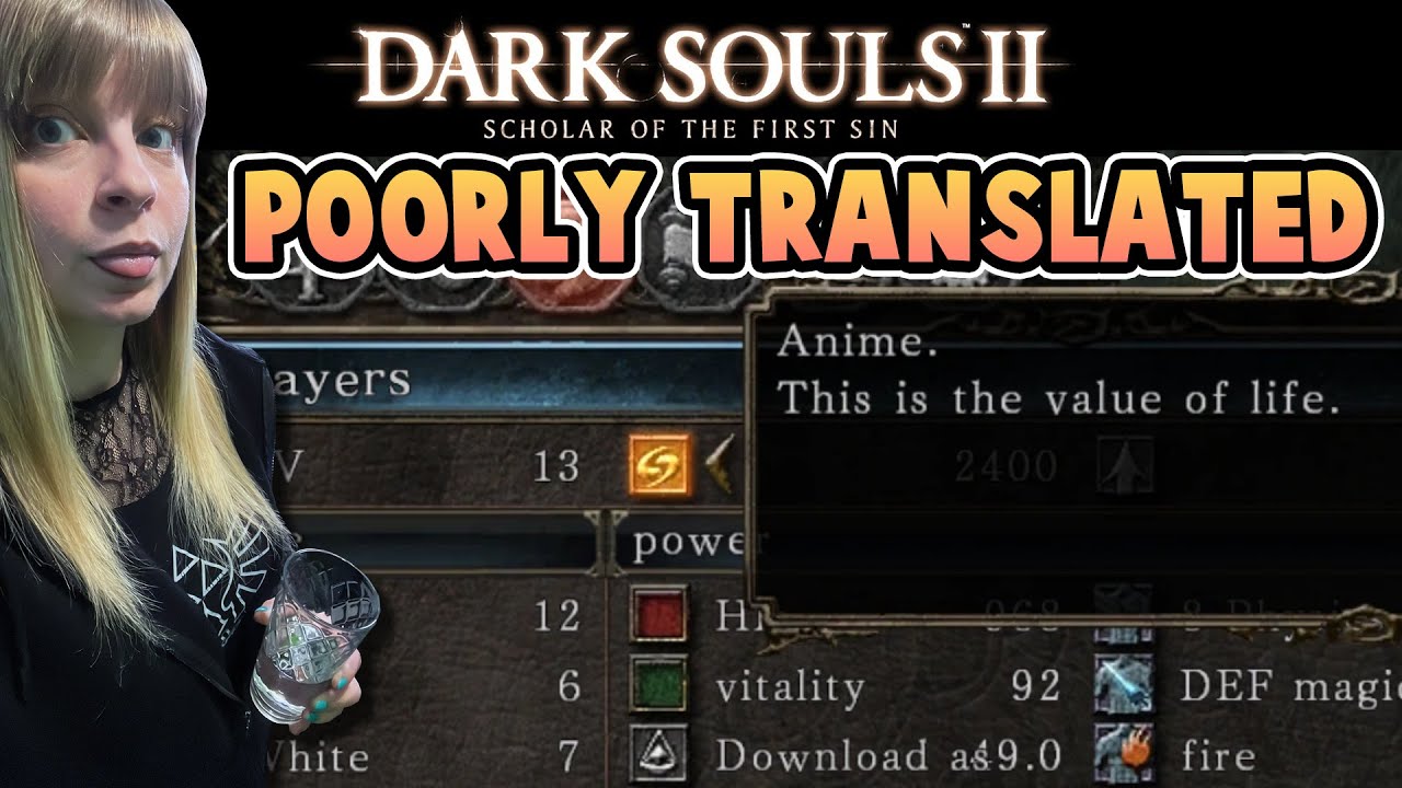(Part 4) Hilarious mod! Dark Souls II Poorly Translated | Multistream ...