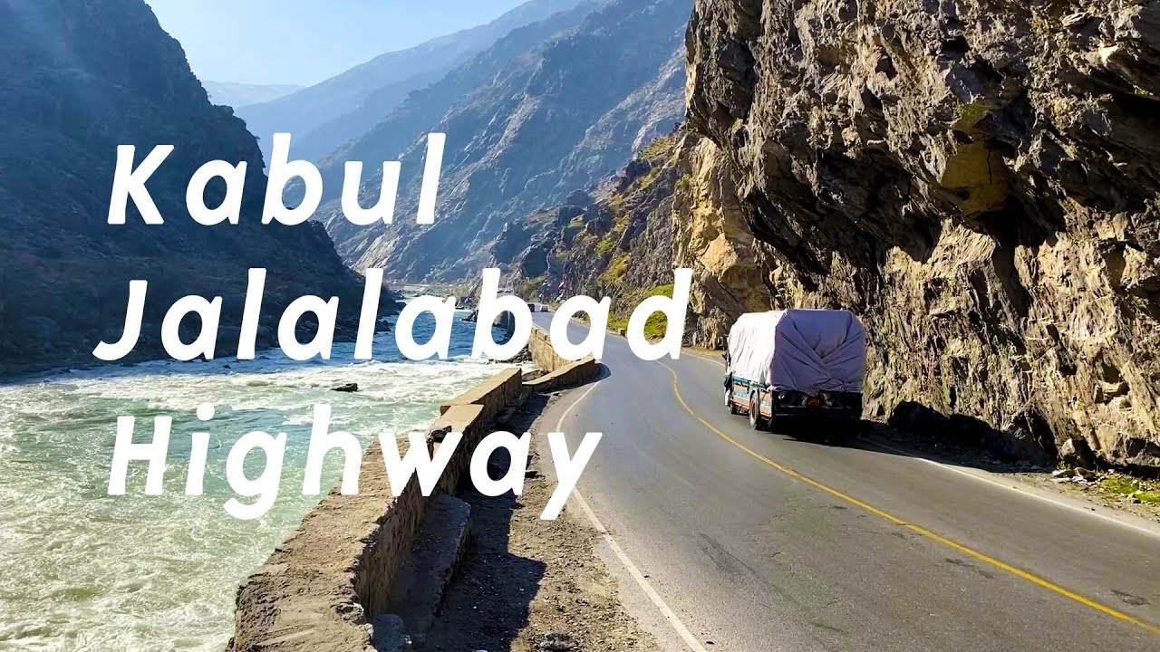 Kabul to Jalalabad Highway | 4K - YouTube