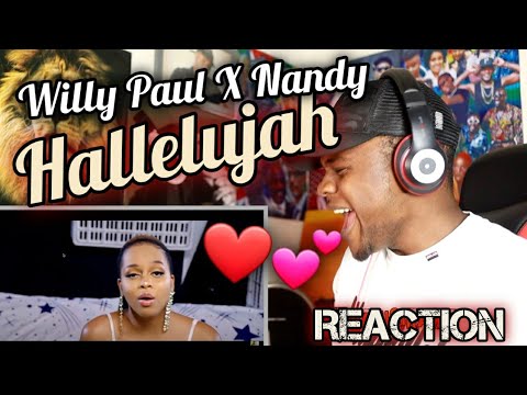 WILLY PAUL X NANDY - HALLELUJAH (Official Video)REACTION
