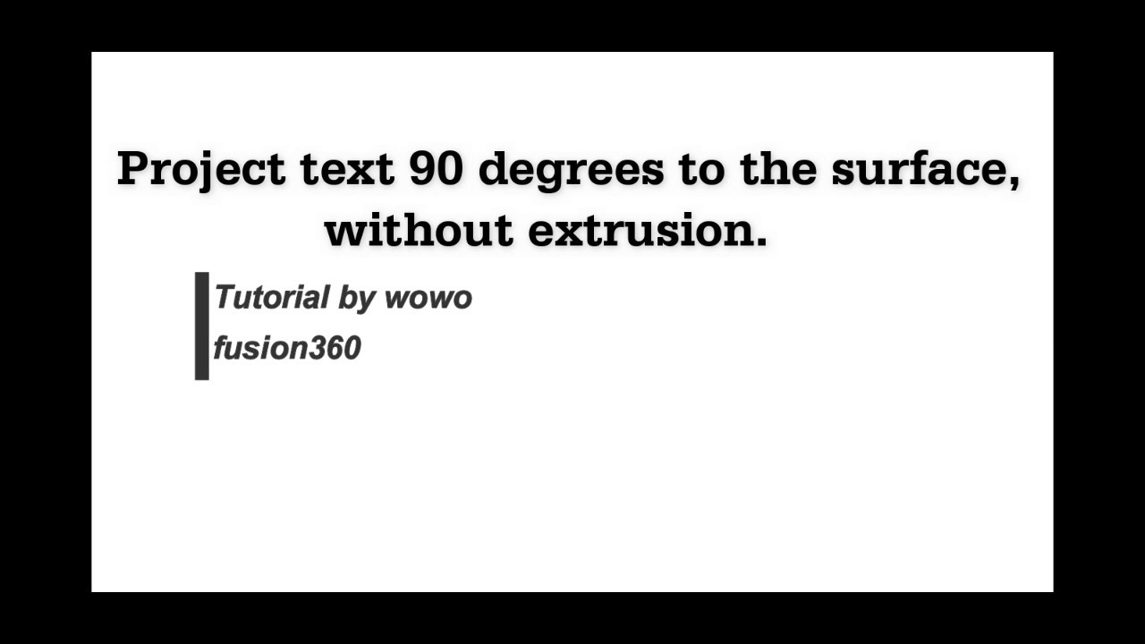 Project text 90 degrees to the surface with - Autodesk-fusion 360 - YouTube