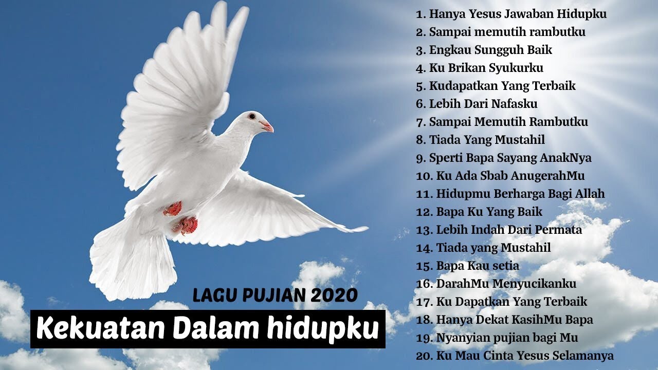 Lagu Rohani Kekuatan Di Waktu Pagi || Lagu Rohani Kristen Terbaru 2020 ...