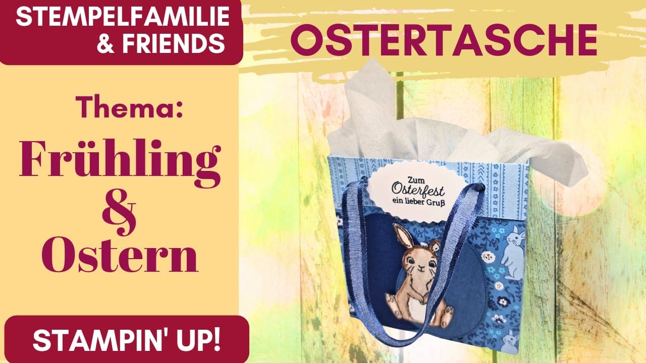 Oster - Geschenktasche | Easter Gift Bag | Stampin Up! - YouTube