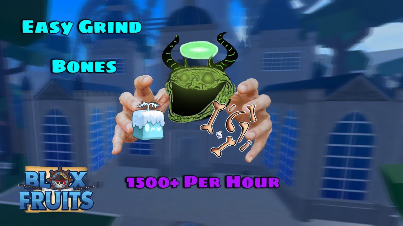 Easy Grind Bones 1500+ Per Hour In Blox Fruits - YouTube