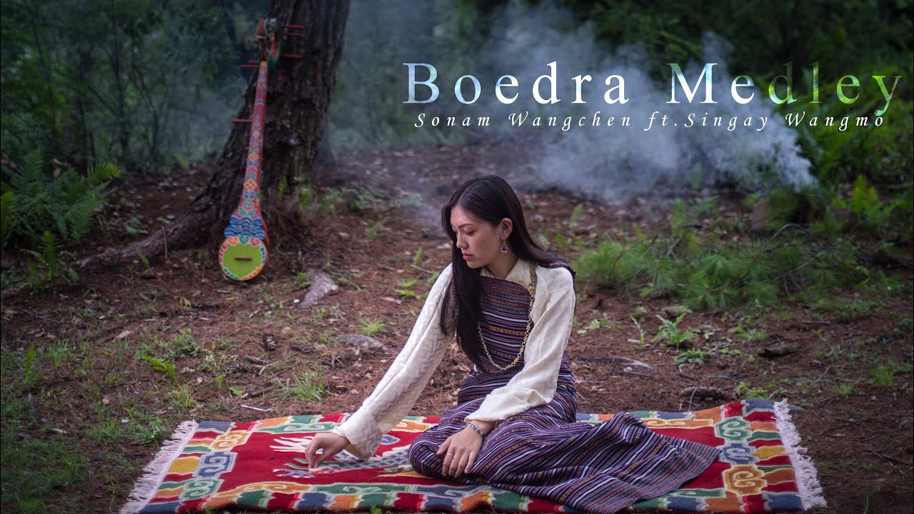 Sonam Wangchen - Boedra Medley ft.Singay Wangmo. - YouTube
