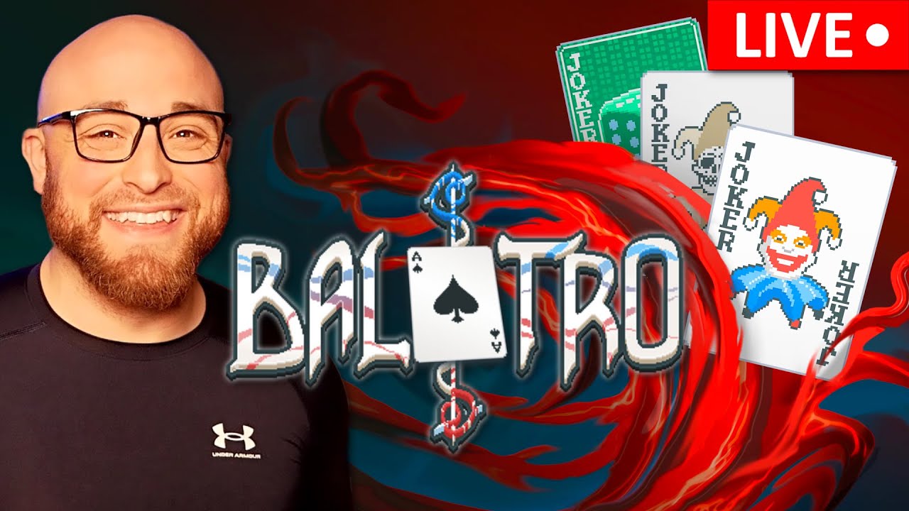 Balatro LIVE! Let's Get Some High Scores! - YouTube