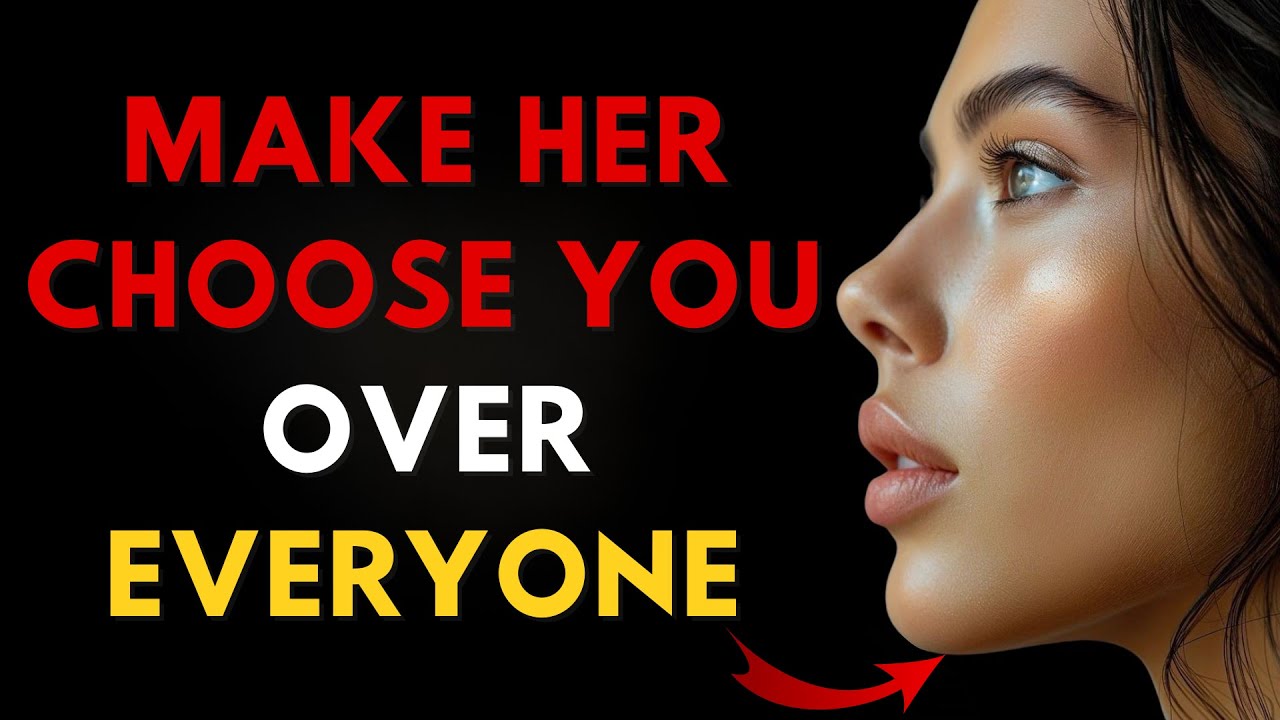 How to Make Her Choose You Even If She Has Many Options | Stoic Dating ...