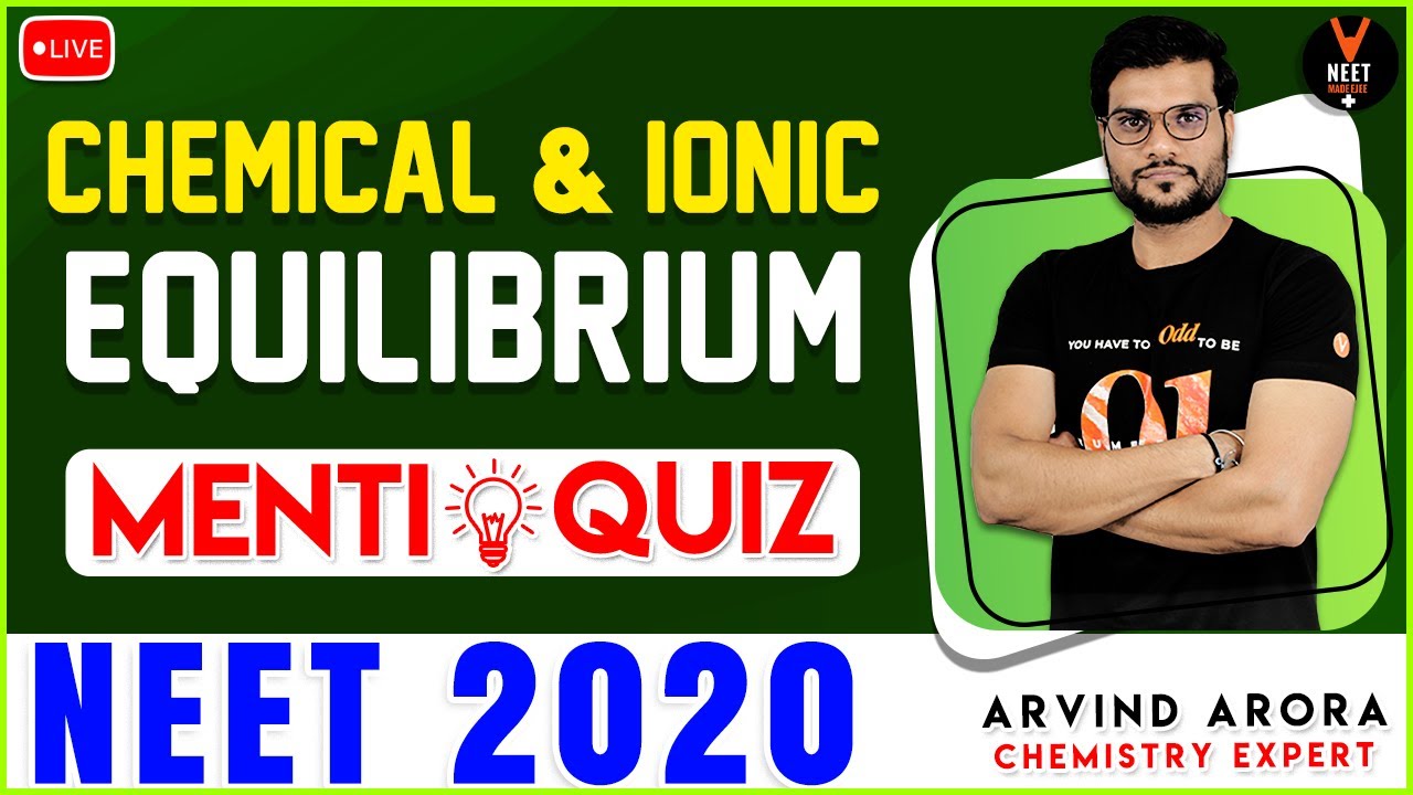 Chemical And Ionic Equilibrium Class 11 Neet Chemistry Mcq Neet