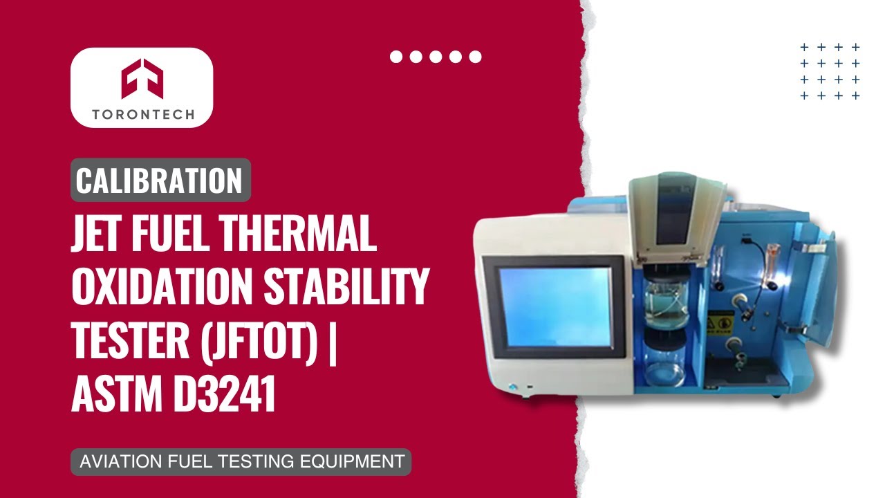 Calibration of Jet Fuel Thermal Oxidation Stability Tester (JFTOT ...