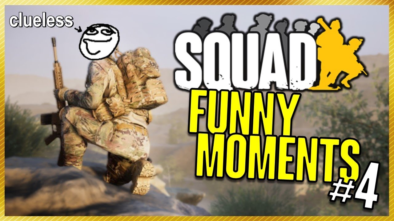 Squad Funny Moments! #4 - YouTube