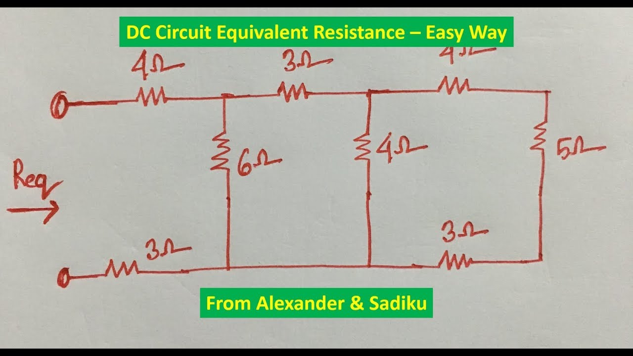 DC Circuit Equivalent Resistance Solution (Alexander Practice Problem 2 ...