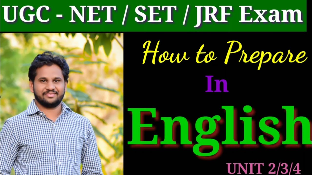 How to Prepare for NET SET Exam in English || Part 2 || Unit - 2, 3 & 4 ...