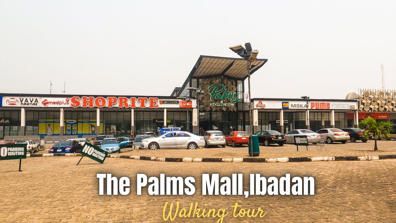 The Palms Mall | The Largest Mall in Ibadan With the Biggest Parking Space,Nigeria 🇳🇬 - YouTube