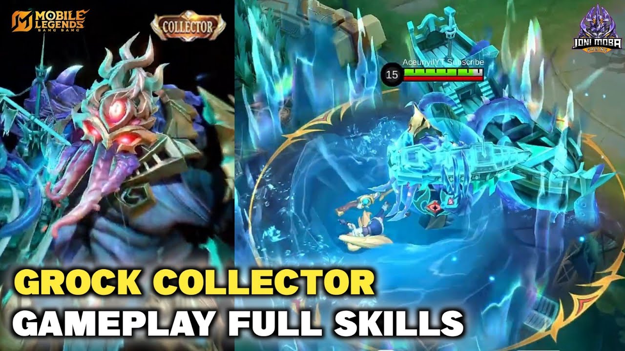 GROCK SKIN COLLECTOR - GAMEPLAY SKILLS MOBILE LEGENDS - YouTube
