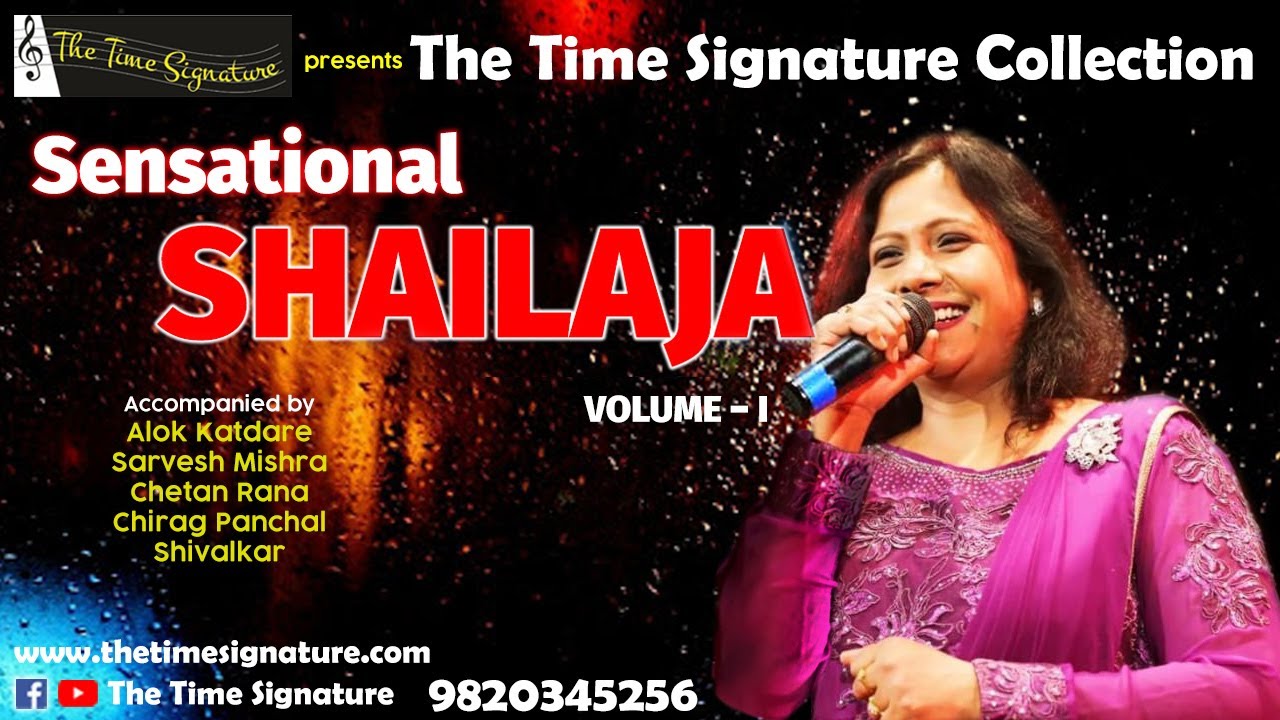SENSATIONAL SHAILAJA -VOL-I-THE TIME SIGNATURE COLLECTION - YouTube
