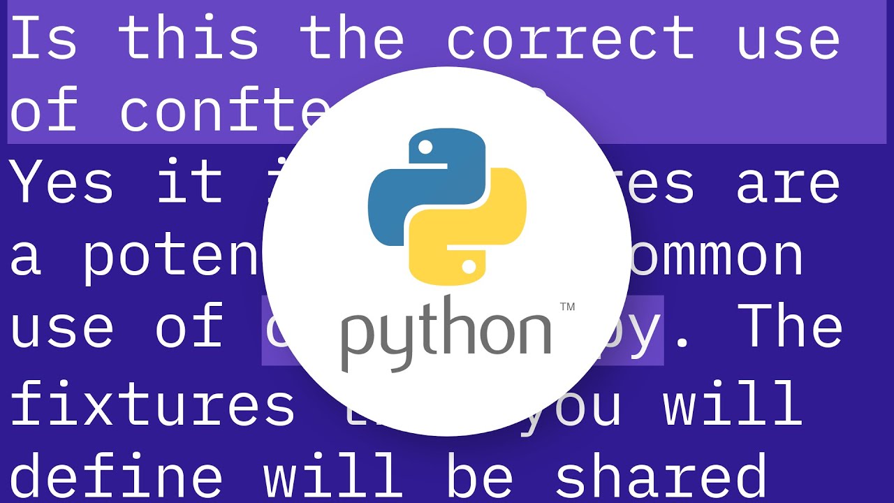 In Pytest What Is The Use Of Conftest Py Files Youtube