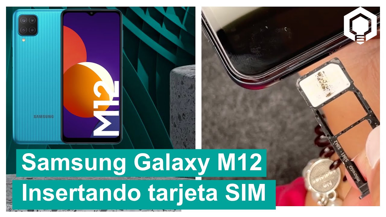 Samsung Galaxy M12 | Insertando Tarjeta SIM - YouTube