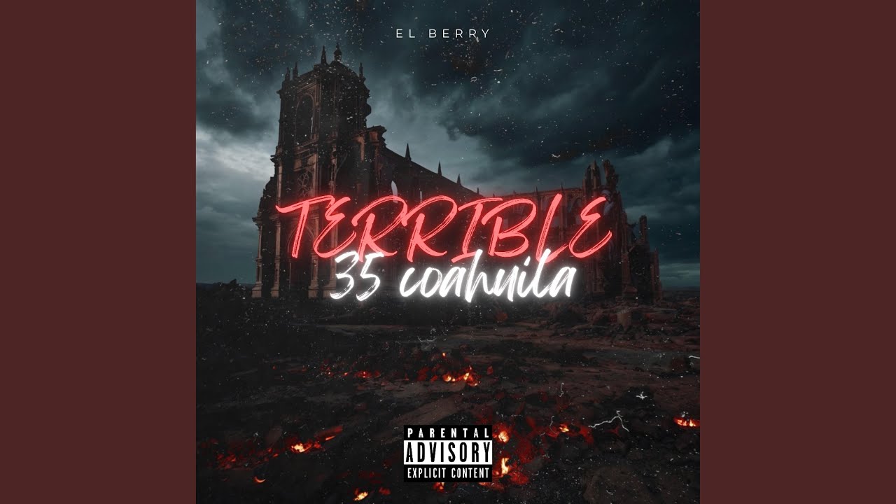Terrible (35 Coahuila) - YouTube