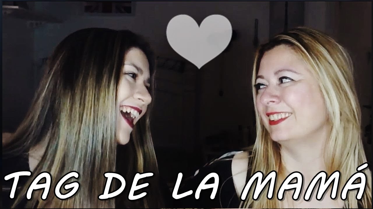 TAG DE LA MAMA ! ♥ - YouTube