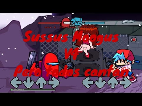 Friday Night Funkin - Sussus Moogus v4 - pero todos cantan - YouTube