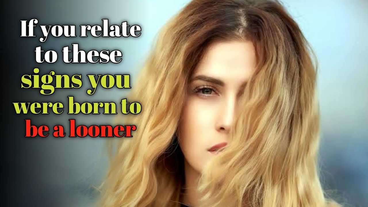 11 signs you were born to be a loner - YouTube