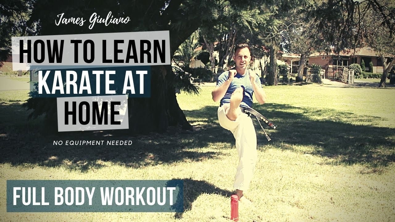 How To Learn Karate At Home Full Body Workout YouTube how-to-learn-karate-at-home-full-body-workout-youtube