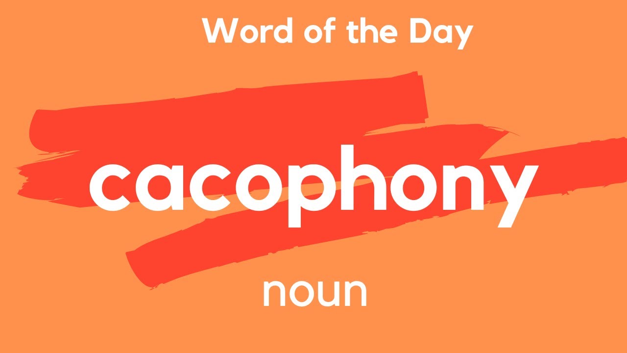 What does CACOPHONY mean? - YouTube