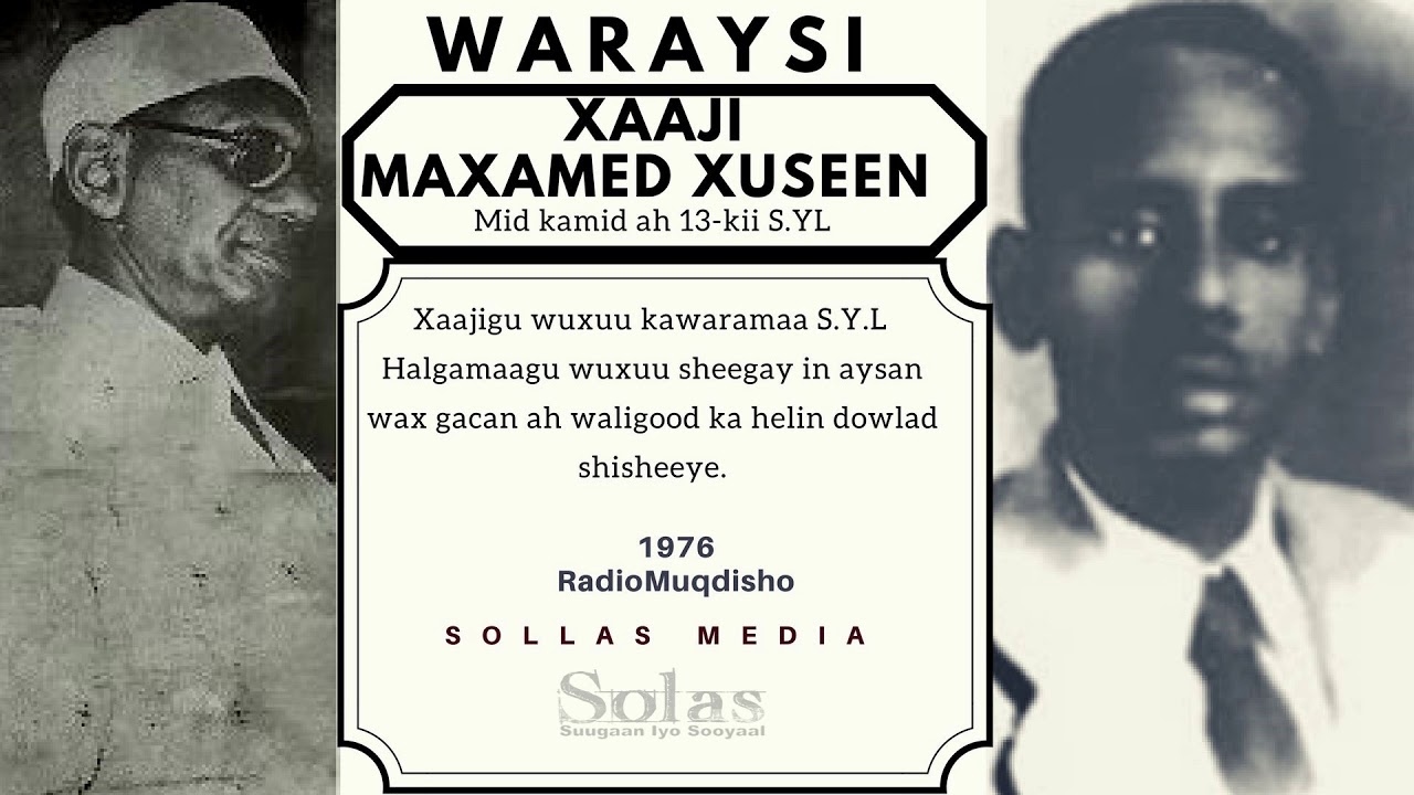 (1976 ) Waraysi Xaaji Maxamed Xuseen S.YL - YouTube