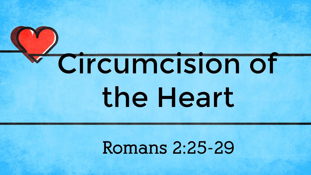 Circumcision of the Heart | Glen Allen Church of Christ - YouTube