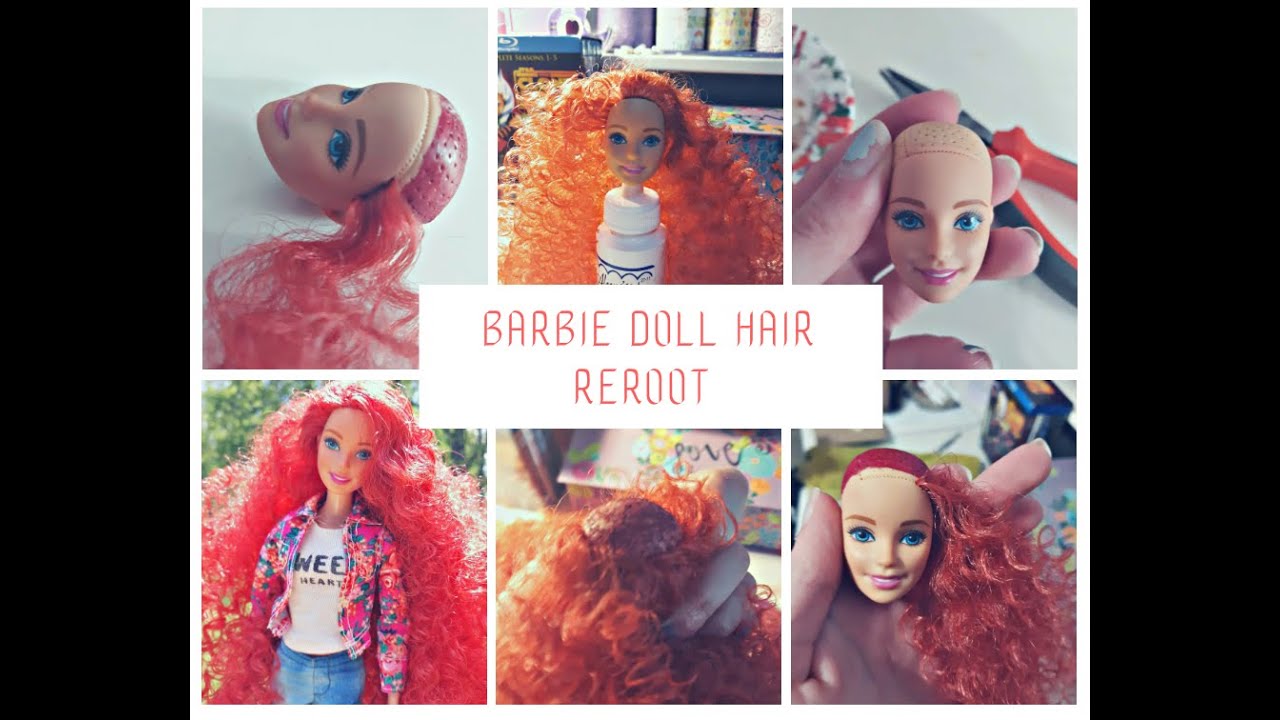 My First Barbie Doll Hair Reroot - YouTube